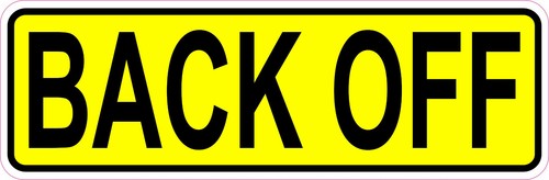 BACK OFF Car Truck Window Vinyl Sticker Decal | eBay