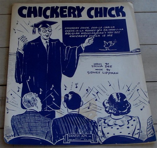 Chickery Chick, Sidney Lippman, Sylvia Dee, 1945 OLD SHEET MUSIC | eBay