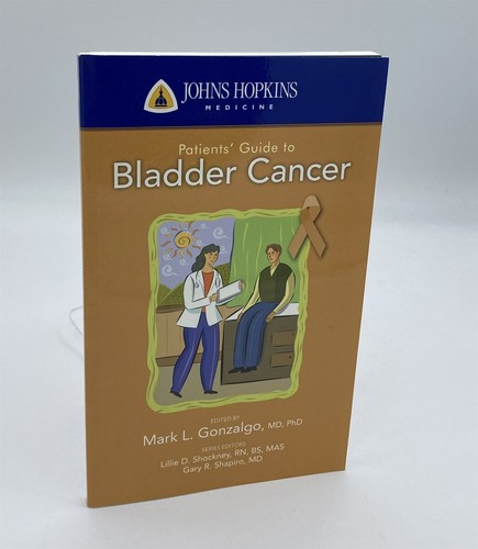Johns Hopkins Patients' Guide to Bladder Cancer | eBay