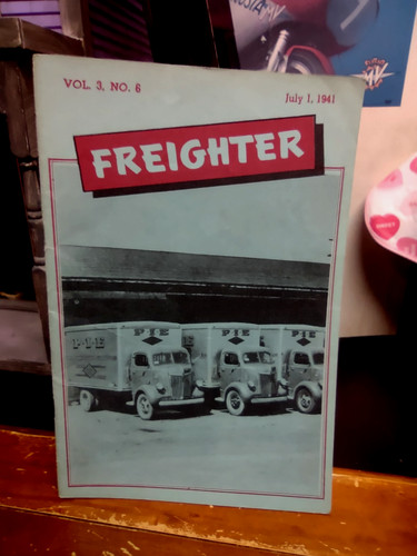 Consolidated Freightways Magazine Freighter July 1941 War Era CF P.I.E ...