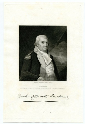 CHARLES C PINCKNEY, Revolutionary War Bvt General/South Carolina ...