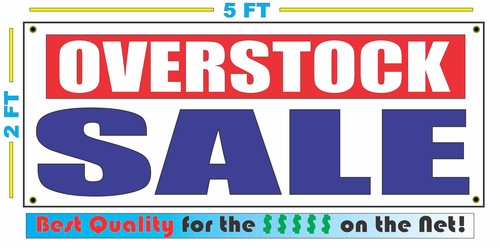 OVERSTOCK SALE Banner Sign NEW XXL Size Best Quality for the $$$$ RW&B ...
