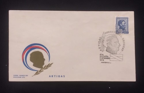 D)1973, URUGUAY, FIRST DAY COVER, ISSUE, GENERAL JOSÉ GERVASIO ARTIGAS ...
