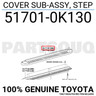 517010K160 Genuine Toyota COVER SUB-ASSY, STEP 51701-0K160 | eBay
