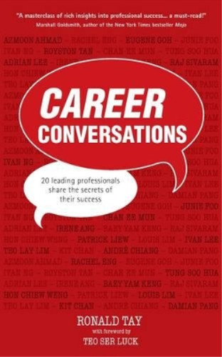 Ronald Tay Career Conversations (Paperback) (UK IMPORT) 9789814408660 ...
