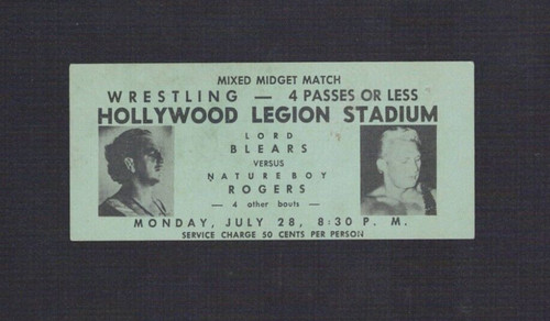 VERY RARE NATURE BOY BUDDY ROGERS vs LORD BLEARS full wrestling ticket ...
