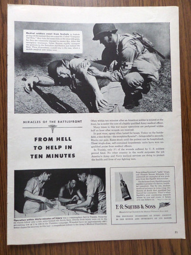 1943 E R Squibb Ad WW II 2 Miracles of the Battlefront Medical Soldiers ...