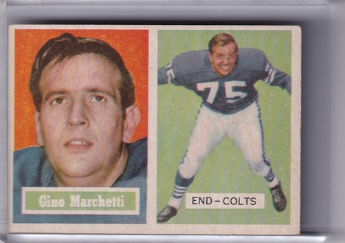 1957 TOPPS #5 GINO MARCHETTI BALTIMORE COLTS HOF 3123 | eBay