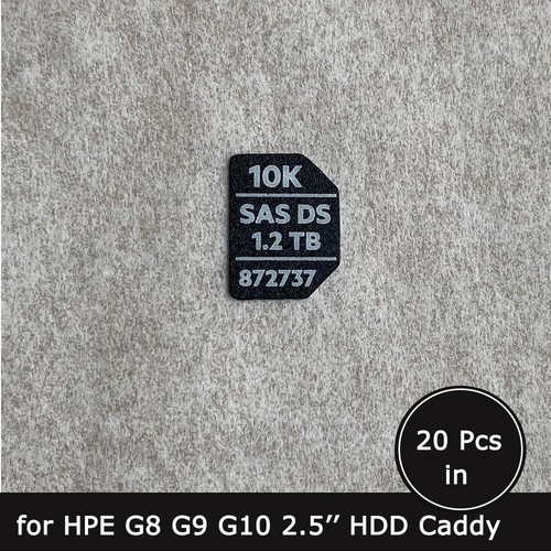 20pcs of 872737 SAS 1.2TB 10K HDD caddy label sticker for hpe G8 G9 2.5 ...