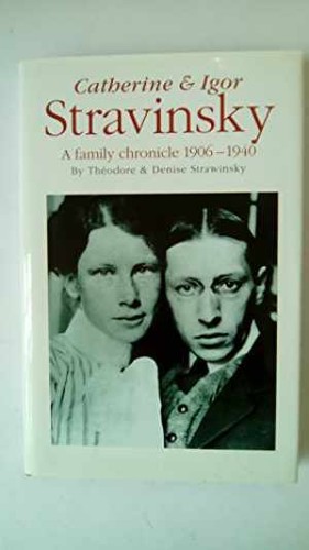 Catherine and Igor - Hardcover, by Stravinsky Theodore; Stravinsky ...