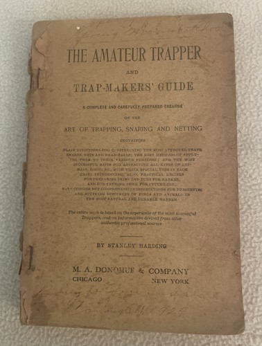 The Amateur Trapper and Trap Maker's Guide by Stanley Harding Dated ...