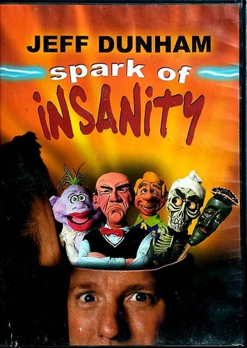 Jeff Dunham: Spark of Insanity [DVD 2007] Stand-Up Comedy Ventriloquism ...