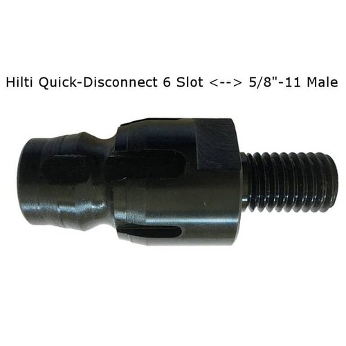 1PC Hilti Core Drill Adapter-Quick Disconnect 6 Slot to 5/8"-11 Male ...
