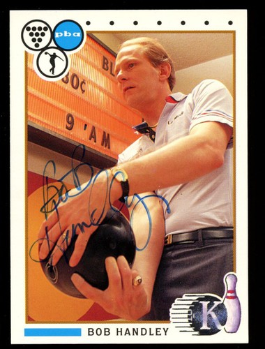 Bob Handley #17 signed autograph auto 1990 Kingpins PBA Bowling Trading ...