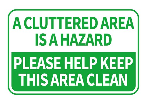 Classic Framed Plus A Cluttered Area Is A Hazard Please Help Keep This ...