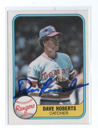 DAVE ROBERTS TEXAS RANGERS 1981 FLEER IP/TTM AUTOGRAPH AUTO | eBay
