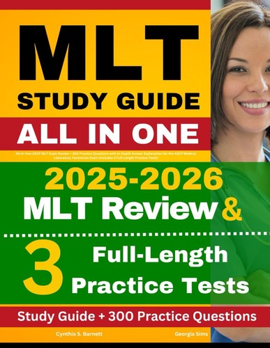 MLT Study Guide: All-in-One ASCP MLT Exam Review + 300 Practice Q | eBay