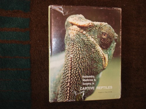 Frye, Fredric L. Husbandry, Medicine & Surgery in Captive Reptiles ...