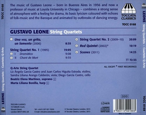 CUARTETO Q-ARTE LEONE: STRING QUARTETS NOS. 1 AND 2; UNA VOZ, UN GRITO, UN LAMEN 5060113441683| eBay