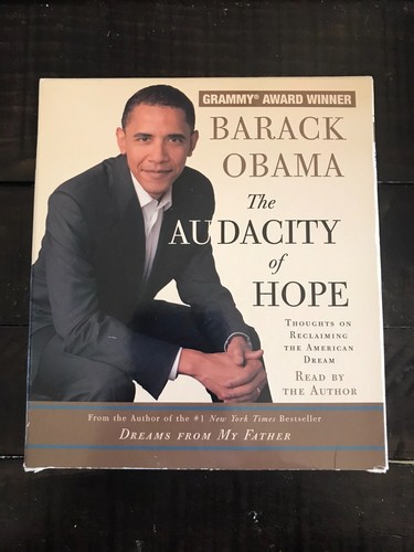 The Audacity of Hope : Thoughts on Reclaiming the American Dream Barack ...