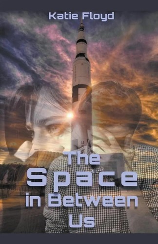 The Space in Between Us | Katie Floyd | Taschenbuch | Englisch | 2019 ...