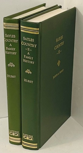 Sayles Country: A Social History 1600-1986 and some Descendants 2 vol ...