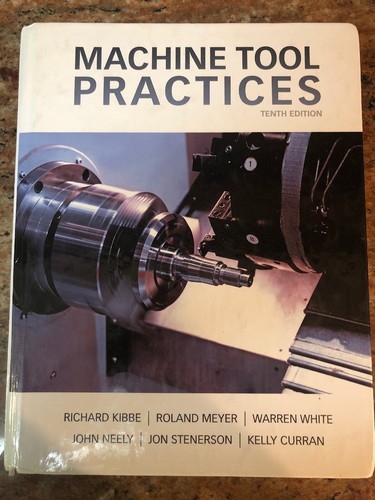 Machine Tool Practices Tenth Edition | eBay