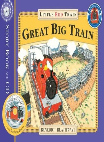 The Little Red Train: Great Big Train By Benedict Blathwayt | eBay