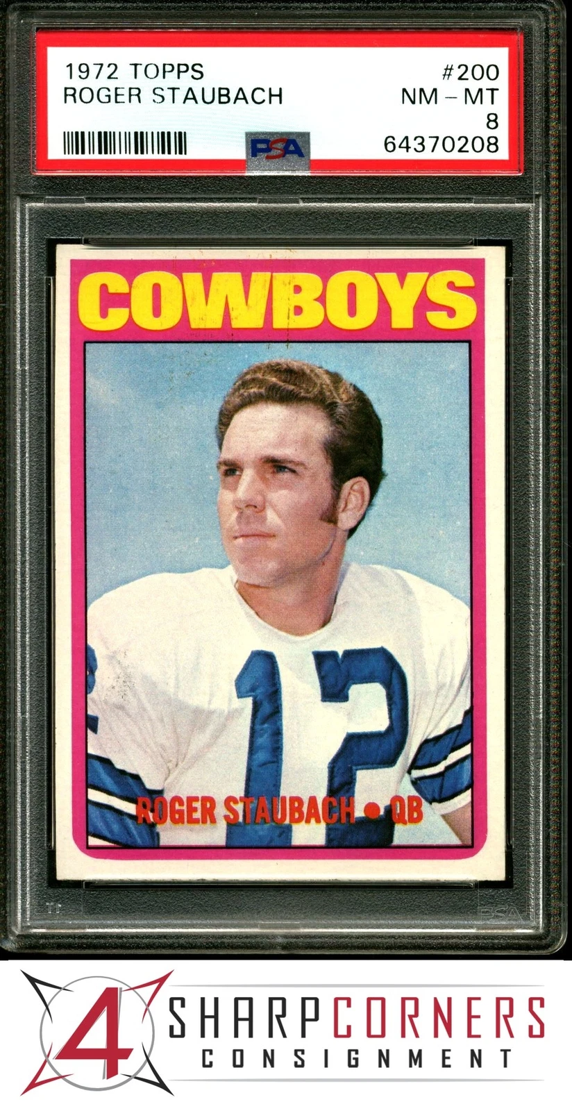 Roger Staubach 1972 Topps #200 Base Price Guide - Sports Card Investor