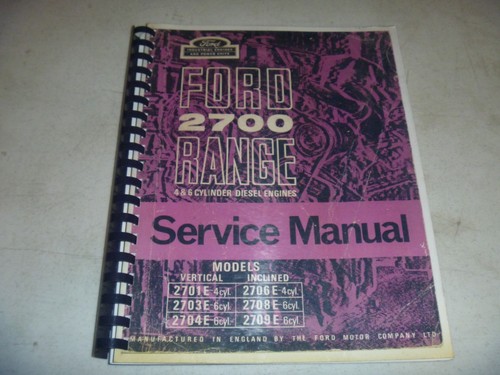 Ford 2701E 2703E 2704E 2706E 2708E 2709E Diesel Engine Service Repair ...
