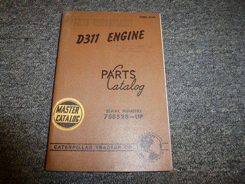 Caterpillar Cat Model D311 Engine Parts Catalog Manual Book S/N 7S8528 ...