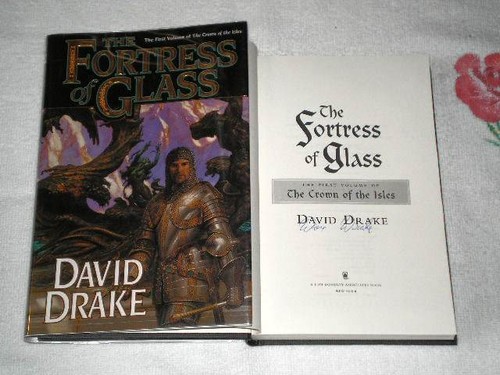 THE FORTRESS OF GLASS by DAVID DRAKE **SIGNED** 9780765312594| eBay