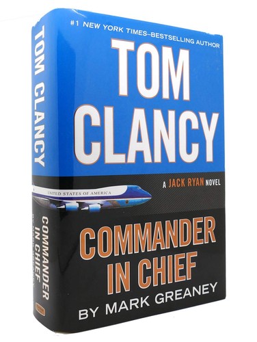 Tom Clancy Commander in Chief (A Jack Ryan Novel) 9780399176760| eBay
