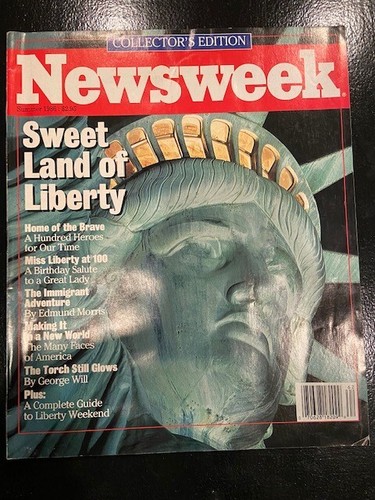 Newsweek Collectors Edition Summer 1986 Sweet Land of Liberty Magazine ...