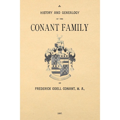A history an Genealogy of the Conant Family in England and America | eBay