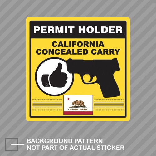 California Concealed Carry Permit Holder Sticker Decal Vinyl 2a ...