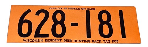 Vintage 1976 Wisconsin Resident Deer Hunting Back Tag | eBay