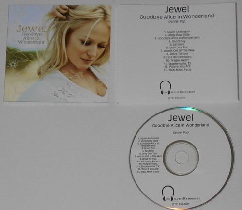 Jewel - Goodbye Alice in Wonderland EMI MusicResources U.S. promo cd ...