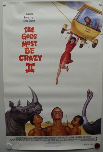 THE GODS MUST BE CRAZY II 1990 N!xau, Lena Farugia, Erick Bowen-One ...
