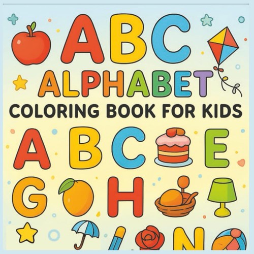Alphabet Coloring Book for Kids: Fun Letters and Cute Pictures for ...