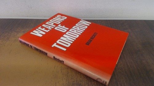 Weapons of Tomorrow, Beckett, Brian, Imprint unknown, 1982, Hardc | eBay