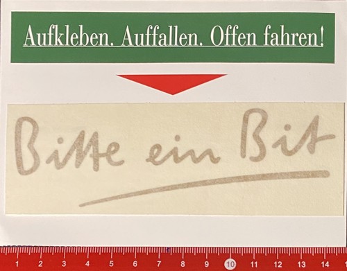 Aufkleber/Sticker : Bitburger Bitte ein Bit (O5-5-10-1$) | eBay