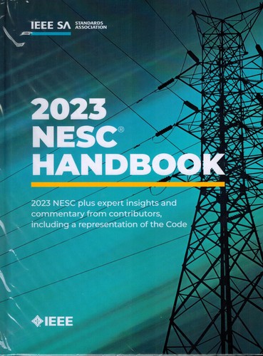 2023 National Electrical Safety Code (NESC(R)) Handbook(Brand New ...