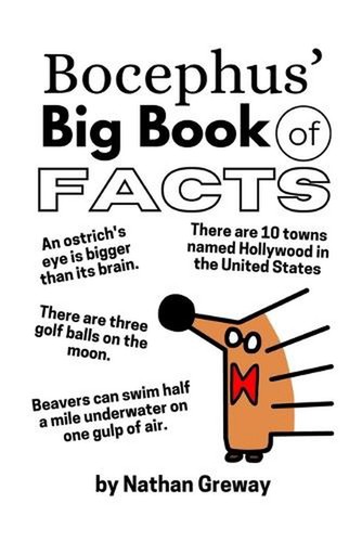 Bocephus' Big Book of Facts by Nathan Greway Paperback Book ...