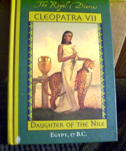 CLEOPATRA DAUGHTER OF THE NILE THE ROYAL DIARIES | eBay