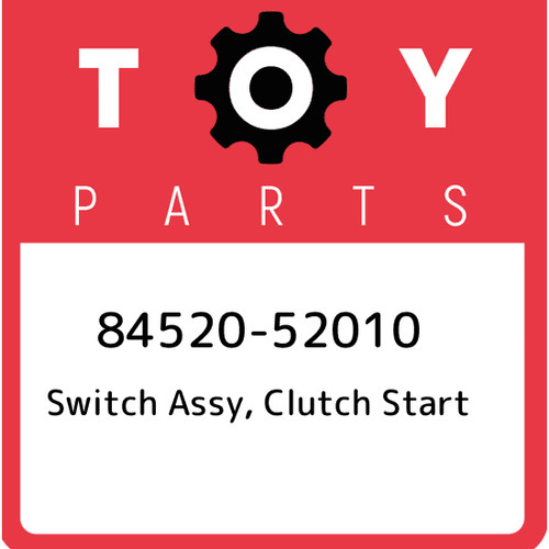 84520-52010 Toyota Switch assy, clutch start 8452052010, New Genuine ...