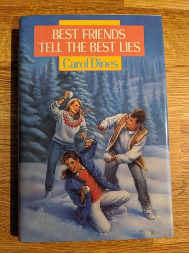 Best Friends Tell the Best Lies by Dines, Carol Hardback Book The Fast ...