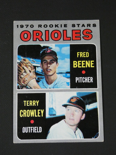 Fred Beene/Terry Crowley 1970 Topps Rookie Stars Orioles ROOKIE CARD ...