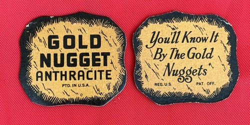 A SETA 2 COAL MINE SCATTER TAGS " GOLD NUGGETT. ANTHRACITE TAGS ...
