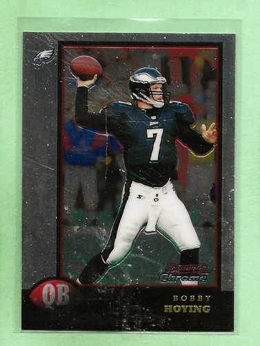 BOBBY HOYING - 1998 Bowman Chrome - #81 - Eagles - Comb. Shipping | eBay